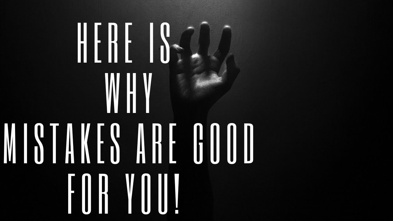 Embrace Your Errors: A Journey of Learning from Mistakes - YouTube