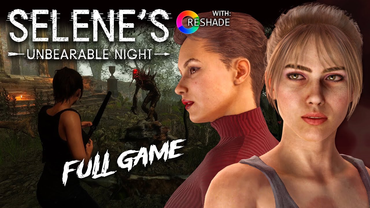 Selene's Unbearable Night with Reshade Full Game - Playthrough Gameplay ...