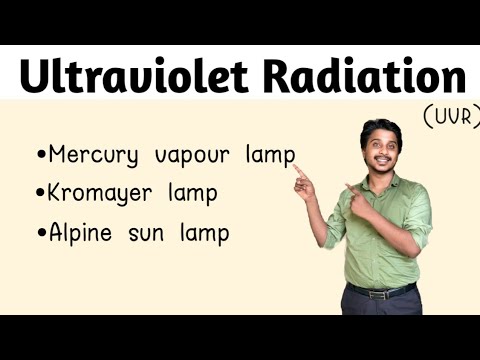 Ultraviolet Radiation part-2 | Mercury vapour lamp | Alpine sun lamp ...