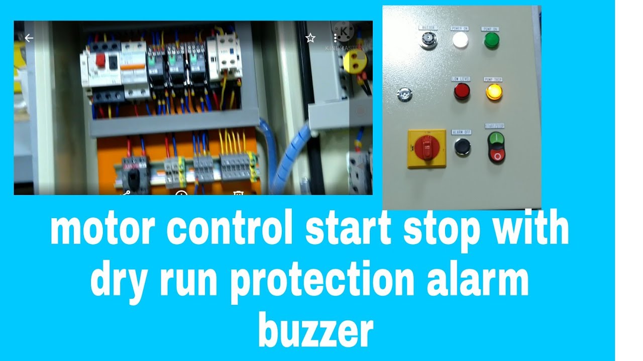 motor control start stop with dry run protection buzzer alarm - YouTube