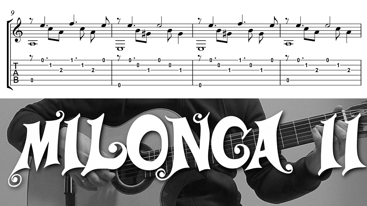 Milonga II - guitar (Notes+Tabs) - YouTube