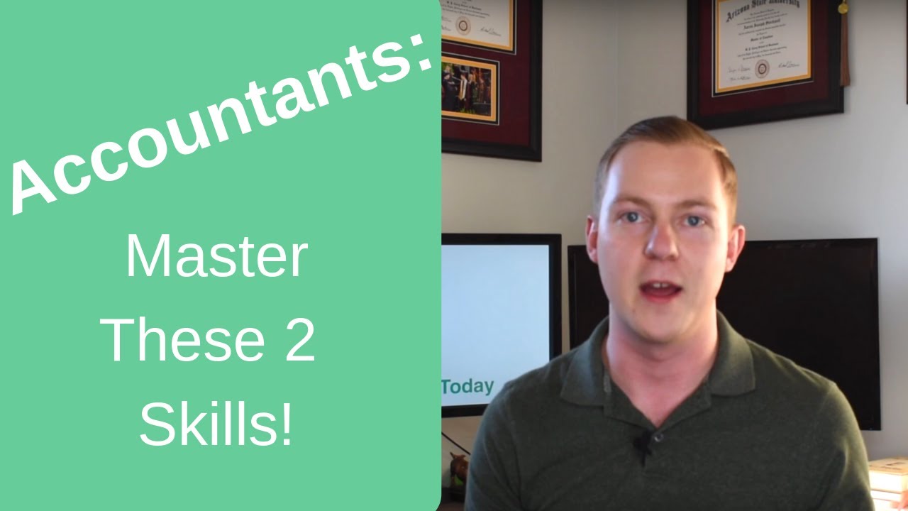2 Skills You MUST Master To Be A Better Accountant - AJ Stockwell ...