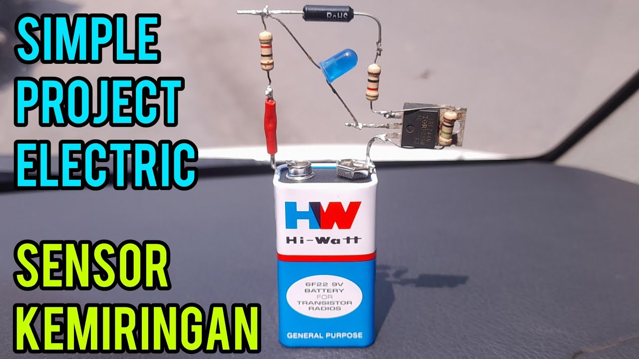 Cara membuat rangkaian sensor kemiringan - YouTube