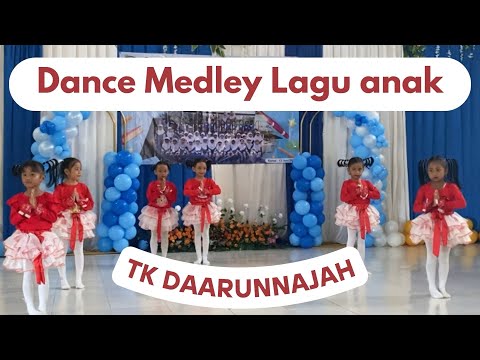 Dance MEDLEY LAGU ANAK | Tk Daarunnajah