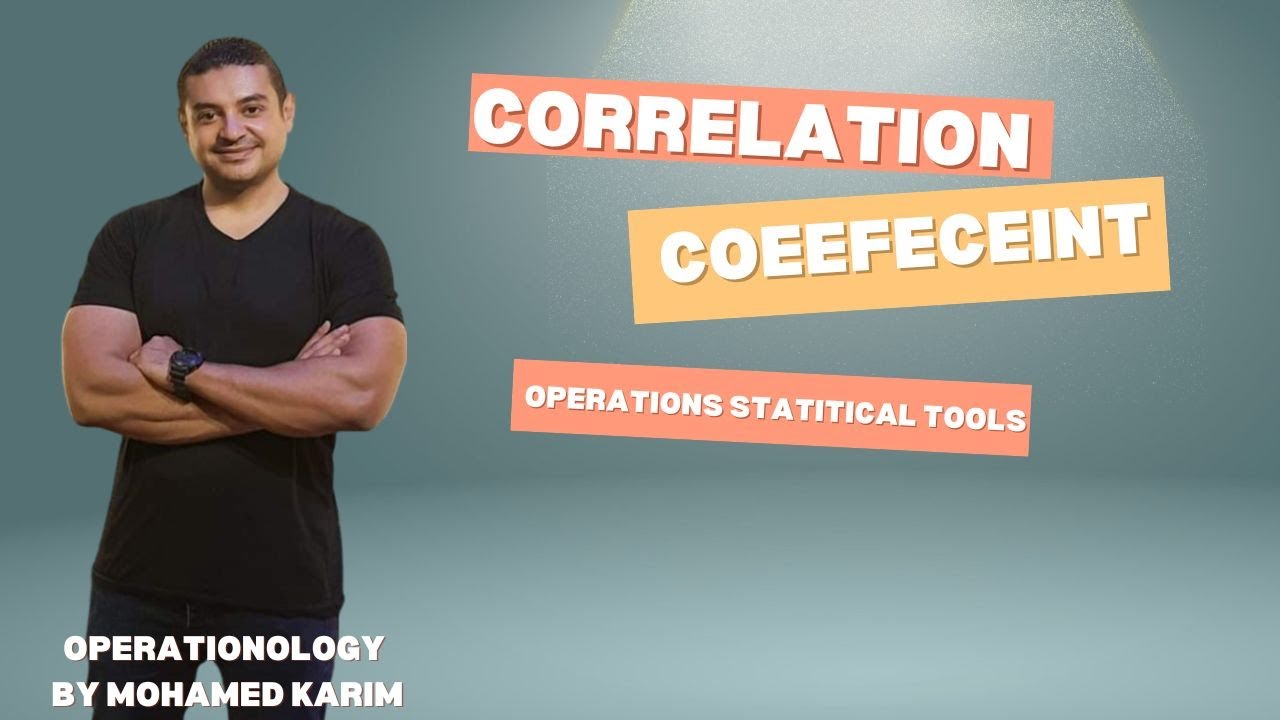Correlation Coefficient-Operations Statistical Tool - YouTube