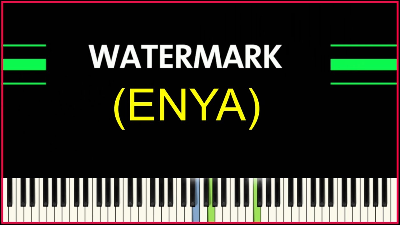 🎹 Enya Watermark sheet music Partition piano tutorial - YouTube