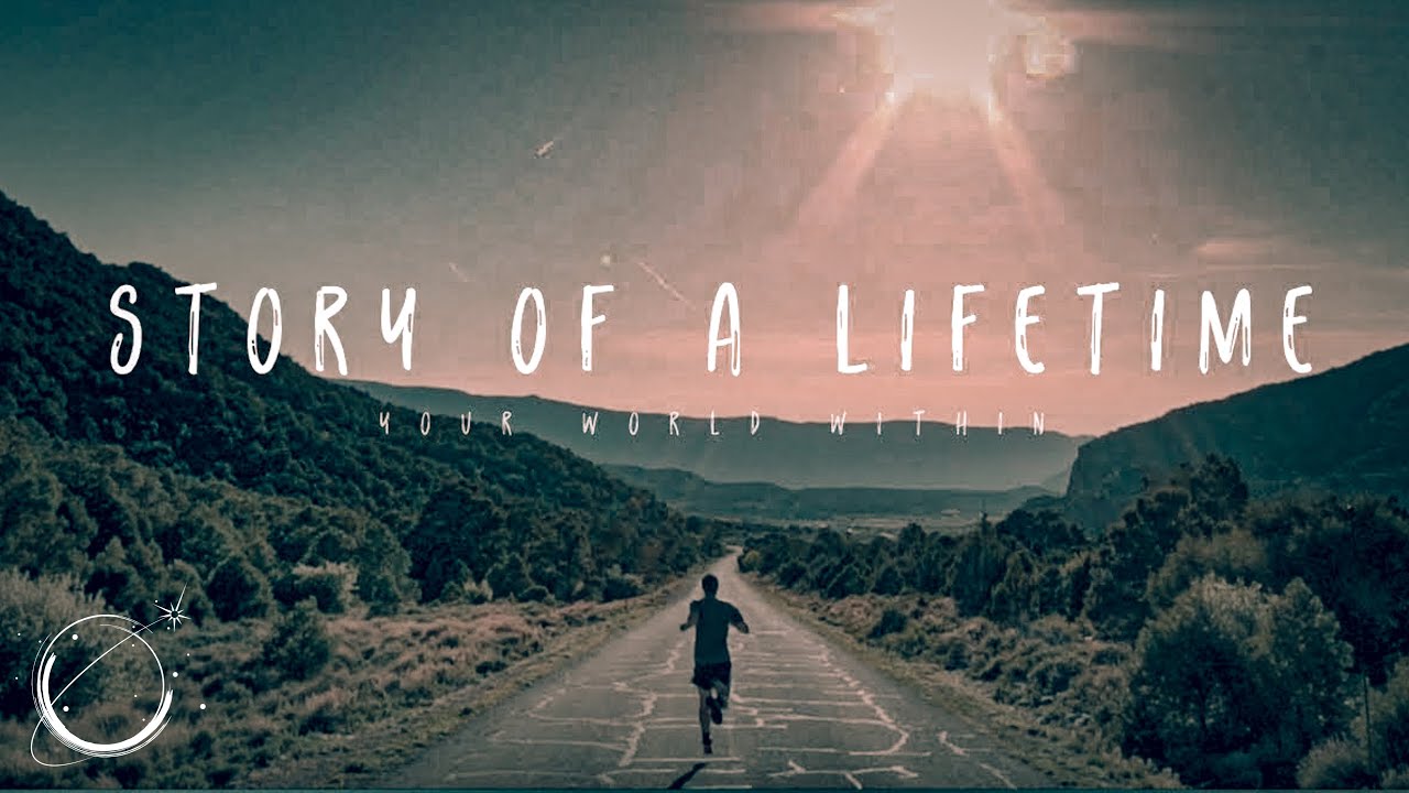 Story of A Lifetime - Inspirational Video - YouTube
