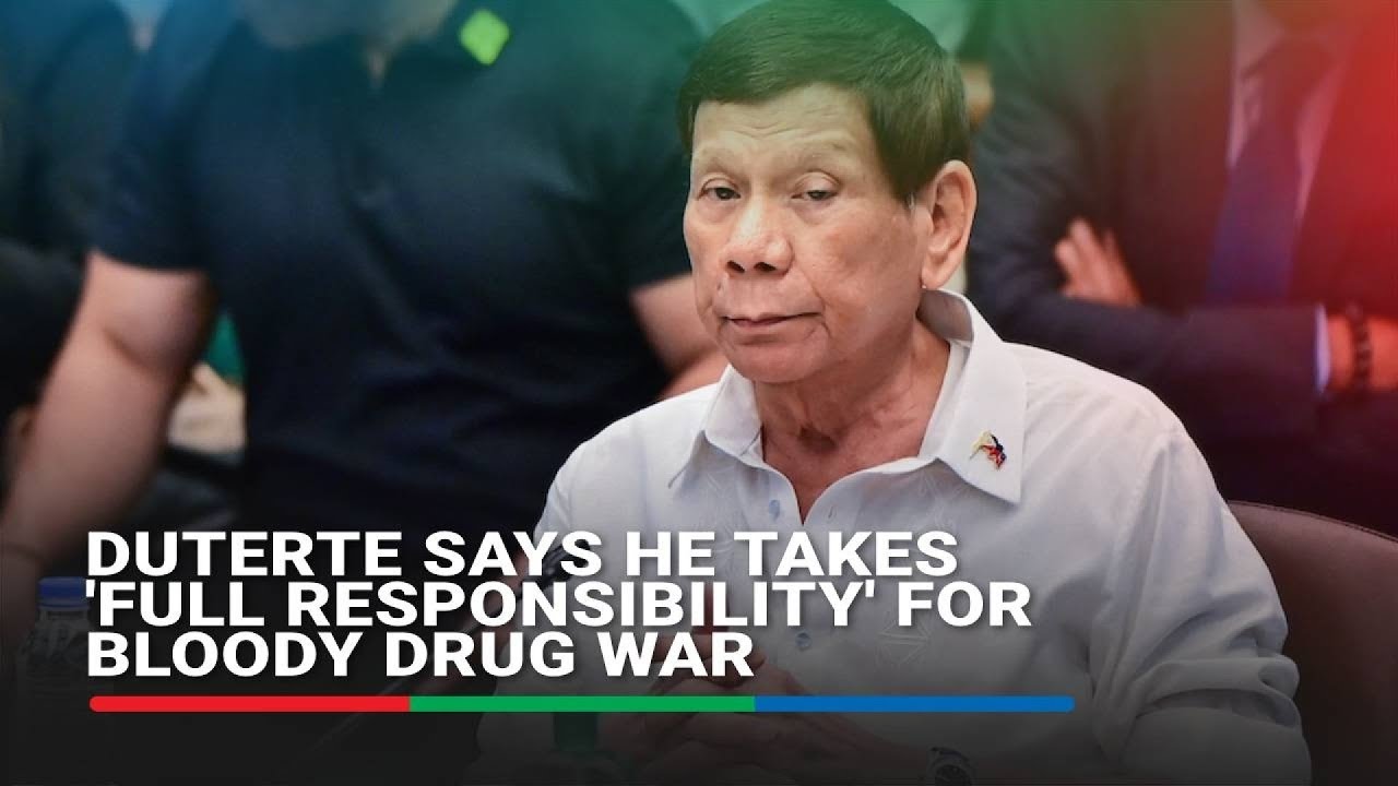 'Ako ang makulong': Duterte says he takes 'full responsibility' for ...