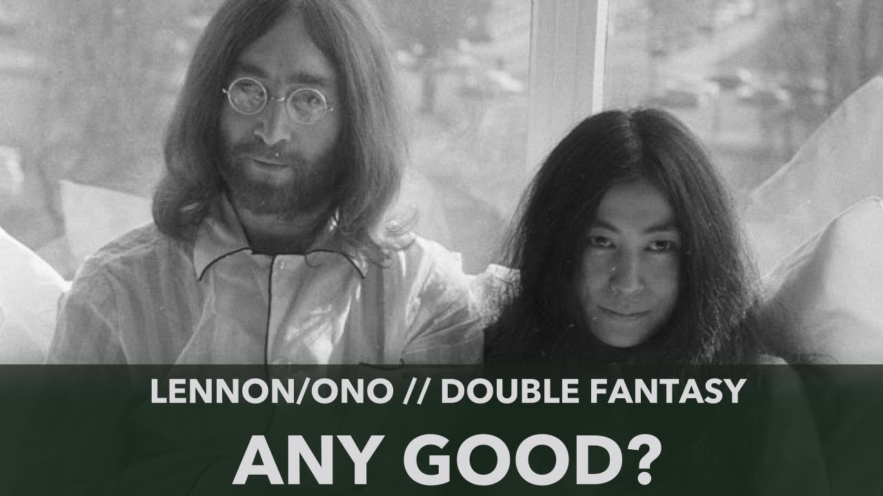 Lennon / Ono, Double Fantasy || ALBUM REVIEW - YouTube