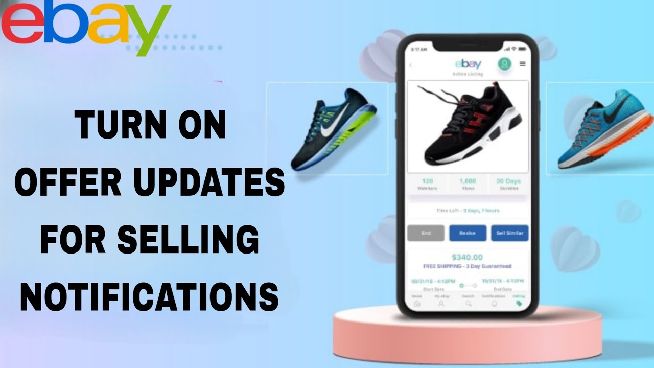 How To Turn On Offer Updates For Selling Notifications On Ebay App ...