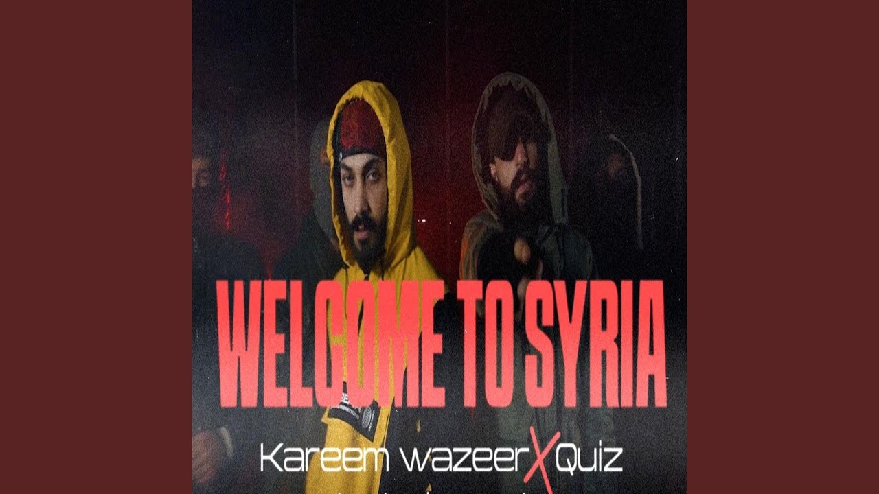Welcome To Syria - YouTube Music