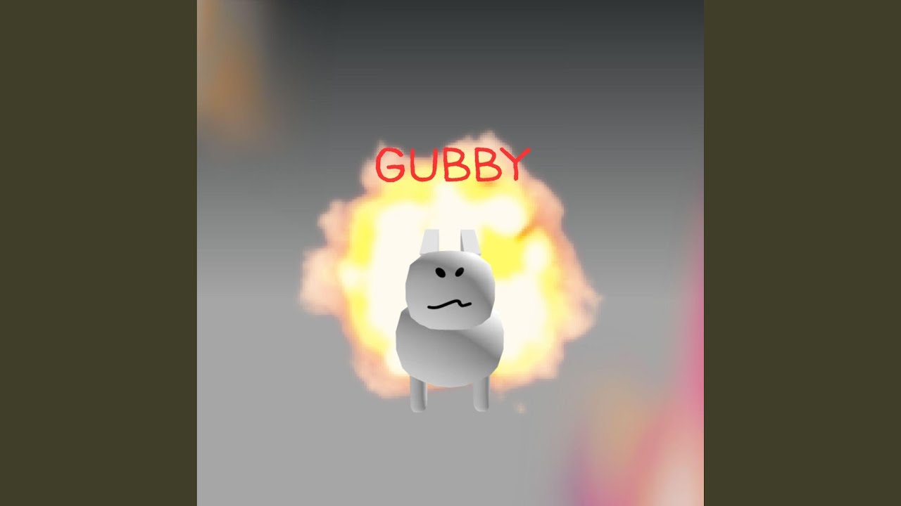 gubby song - YouTube