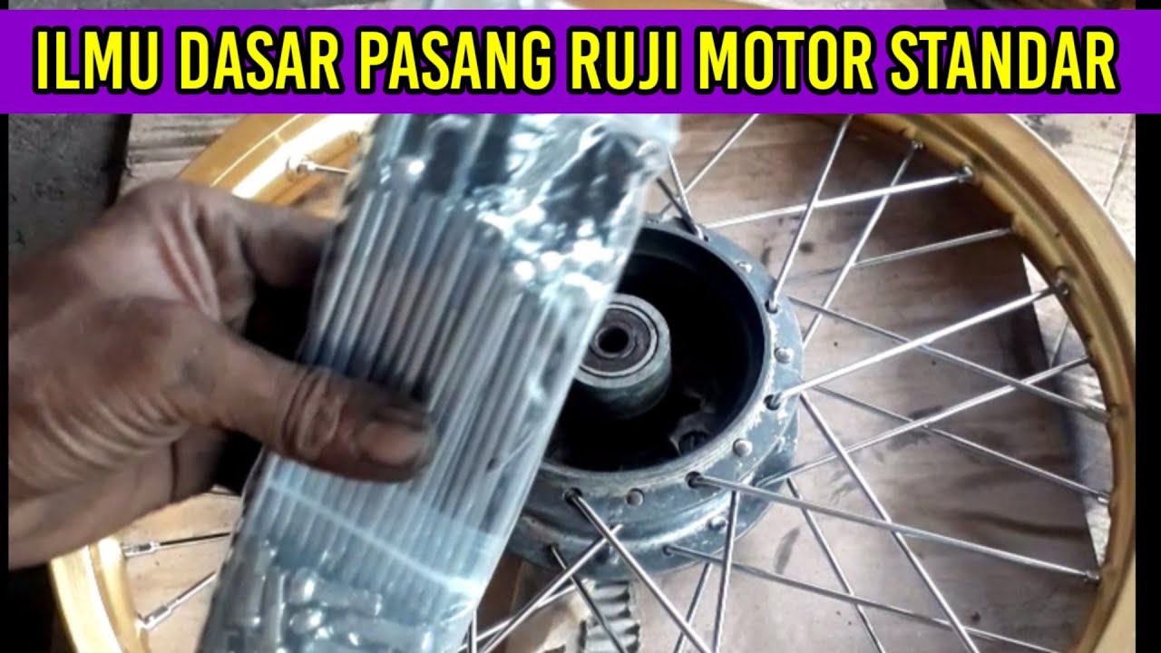 ILMU DASAR PASANG RUJI MOTOR STANDAR - YouTube