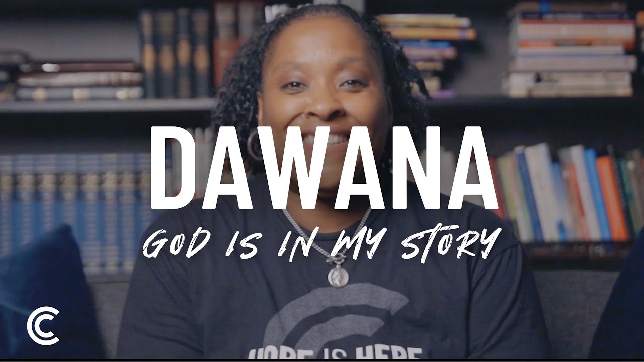Dawana Testimonial - God Is In My Story - YouTube