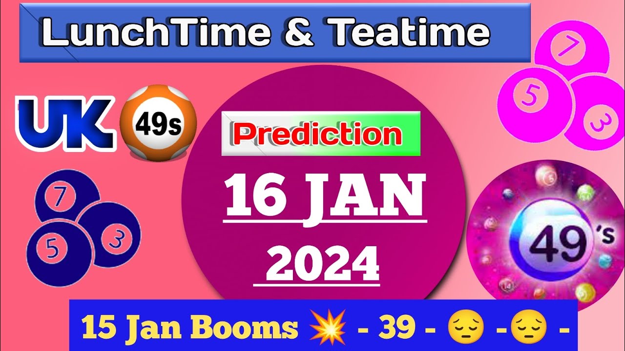uk49s dobbel lunchtime predictions for today 16-01-24 | today uk49s ...