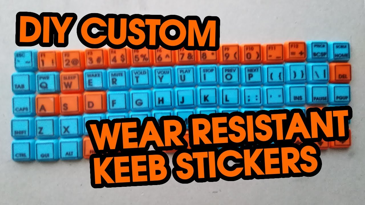How to make DIY strong wear resistant durable keyboard stickers ...
