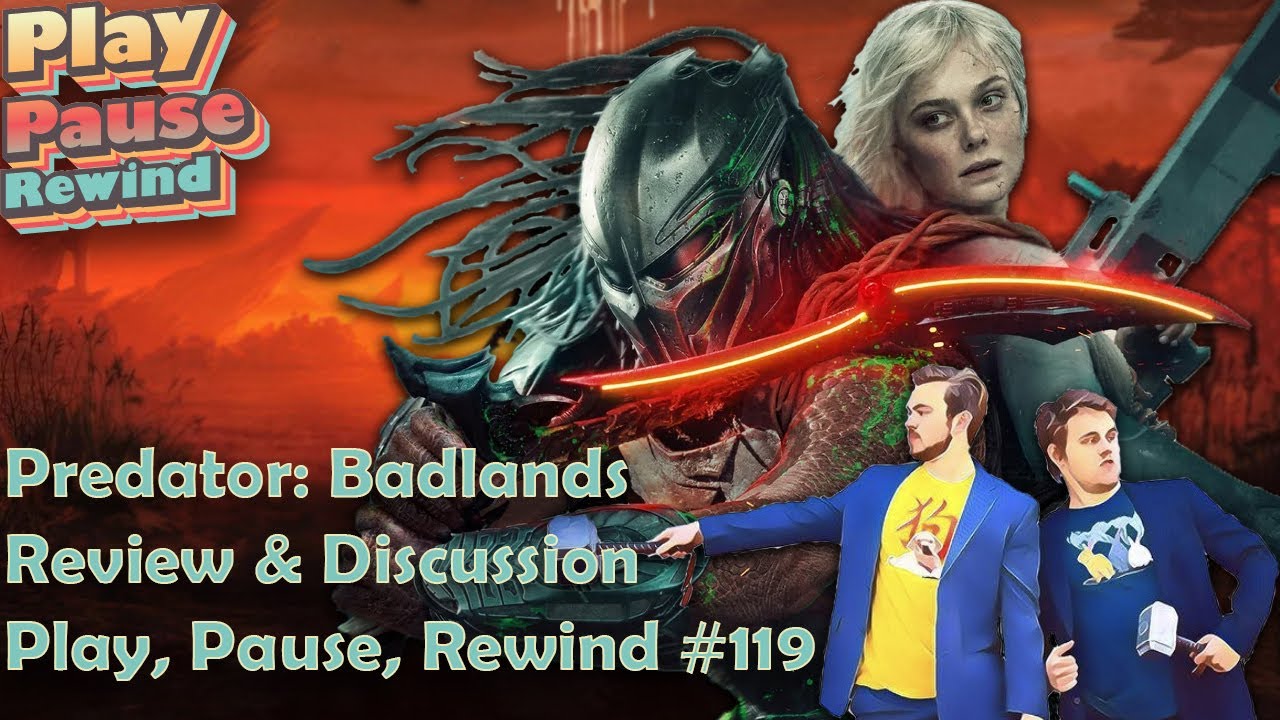 Predator: Badlands Review and Discussion: Play, Pause, Rewind #119 ...