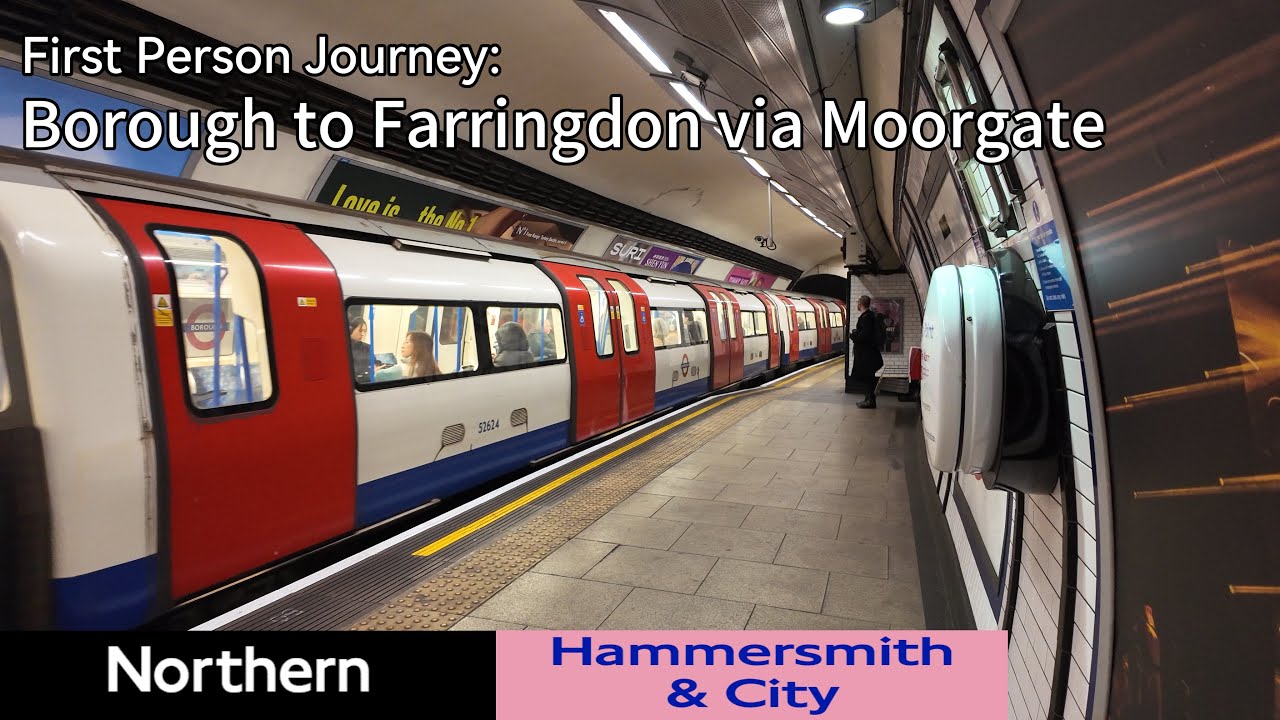 First Person Journey: Borough to Farringdon via Moorgate - YouTube