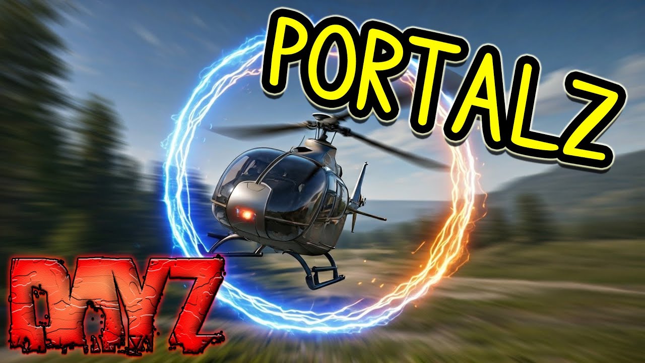 DayZ Portal Guide - The Ultimate Escape - YouTube