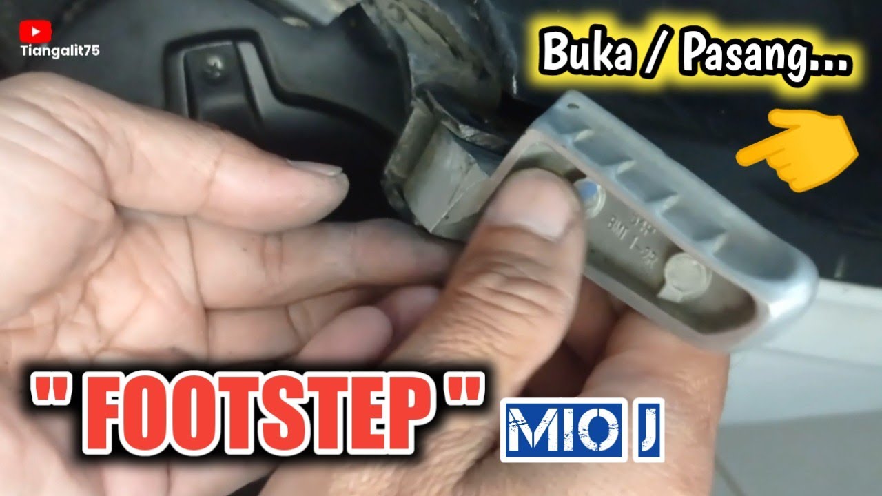 CARA BUKA/PASANG FOOTSTEP MIO J ‼️@tiangalit75 - YouTube