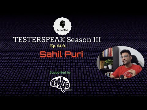 TesterSpeak S03E04 ft. Sahil Puri - YouTube