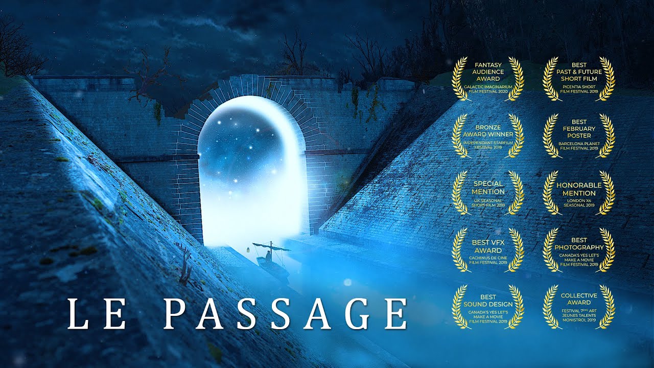LE PASSAGE - VFX & CGI - Fantasy Short film - YouTube