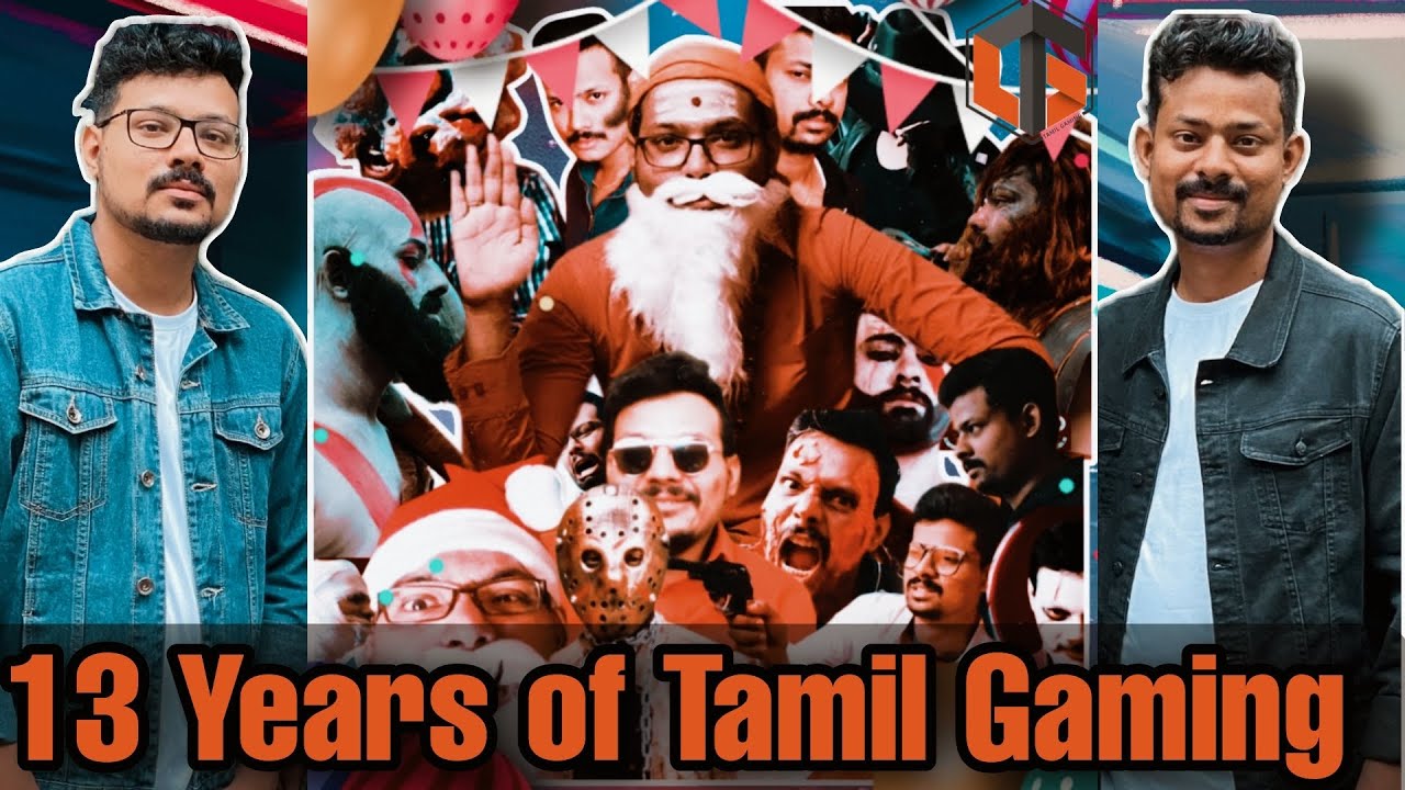 Tamil Gaming the Movie 📽️ 13 Years of Tamil Gaming | Tamil Gaming ...