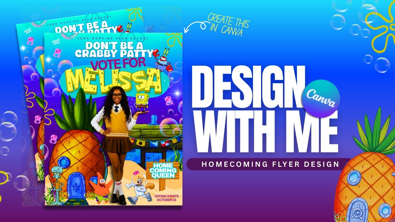 Canva Tutorial: Spongebob Flyer Design (Homecoming) | Easy Tutorial ...