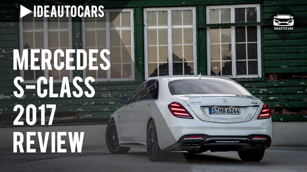 Mercedes S Class 2017 review - YouTube