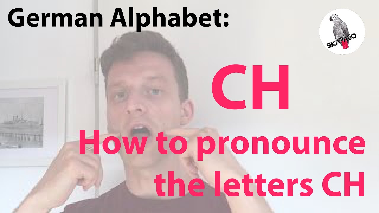 German Pronunciation Learn How To Pronounce The CH Sound YouTube