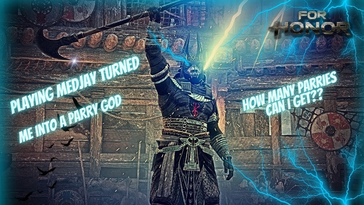 [ For Honor ] I Mastered MEDJAY and Became a LIGHT PARRY GOD!! - YouTube