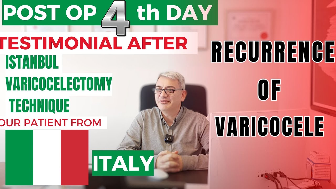 Testimonials of Our Patient from ITALY: Left Sided Varicocele Surgery ...
