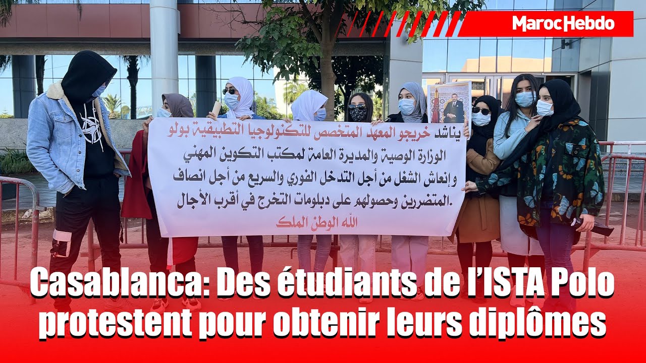 Casablanca: Des étudiants de l’ISTA Polo protestent pour obtenir leurs ...