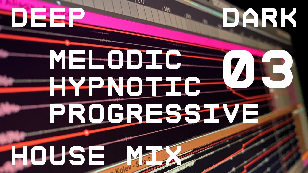 Dark Melodic Progressive House Mix [03] - YouTube