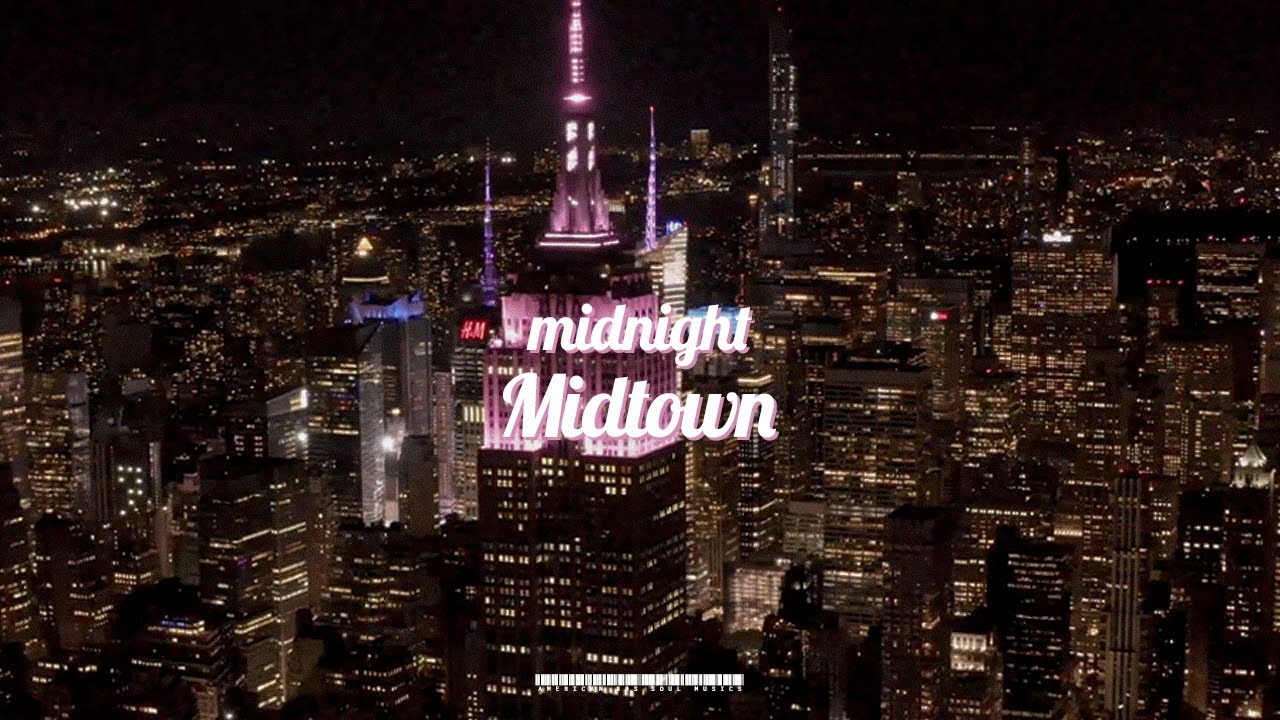 뉴욕 playlist | 80년대 R&B로 따뜻하게 시작하는 겨울 (Midnight in Midtown, Manhattan ...