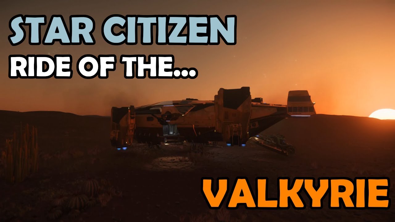 FLIGHT OF THE VALKYRIE | Anvil Valkyrie Liberator Ship Review | Star ...