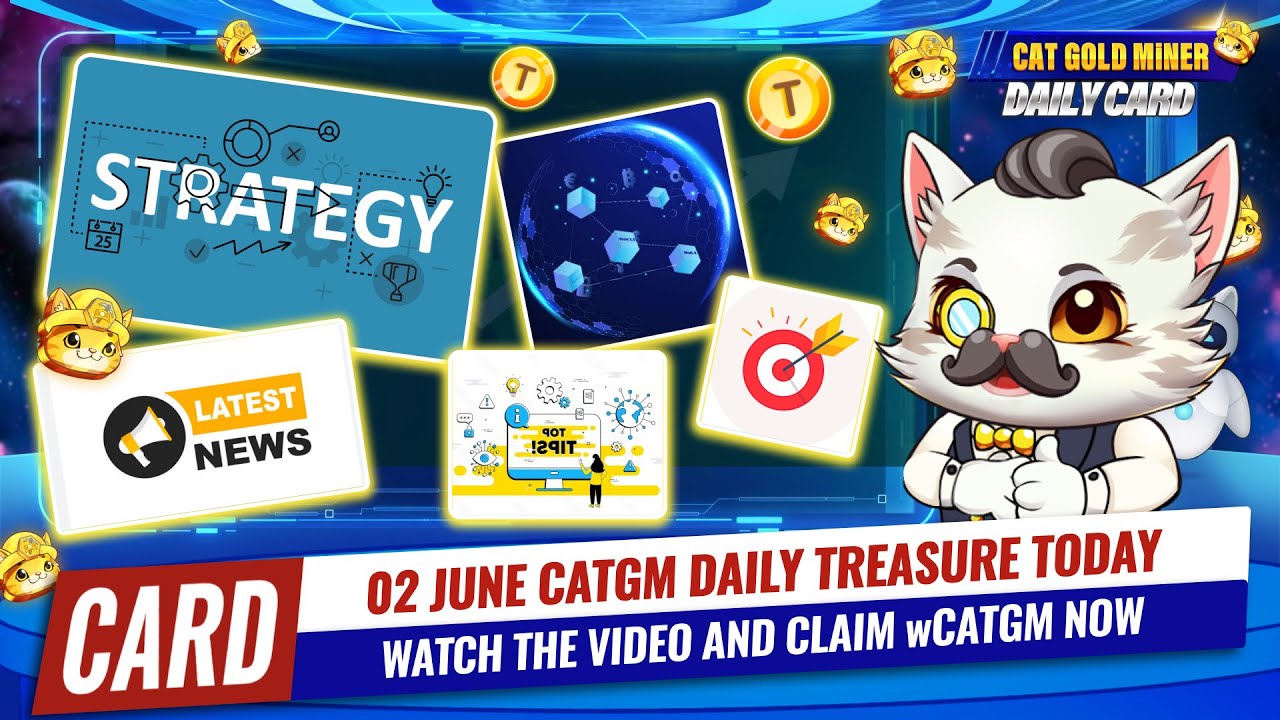 02 June CATGM Daily Treasure Today⚡️CAT GOLD MINER OFFICIAL - YouTube