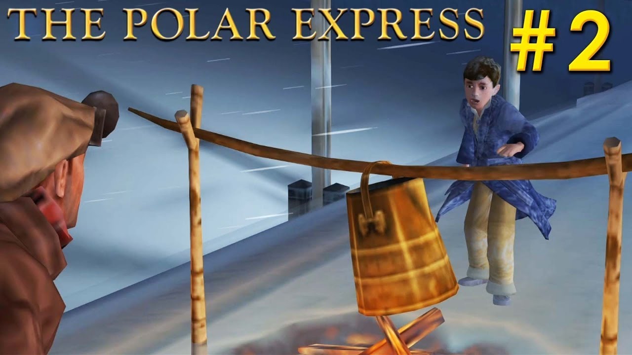 TO THE FRONT OF THE TRAIN - The Polar Express Video Game Part 2 - YouTube