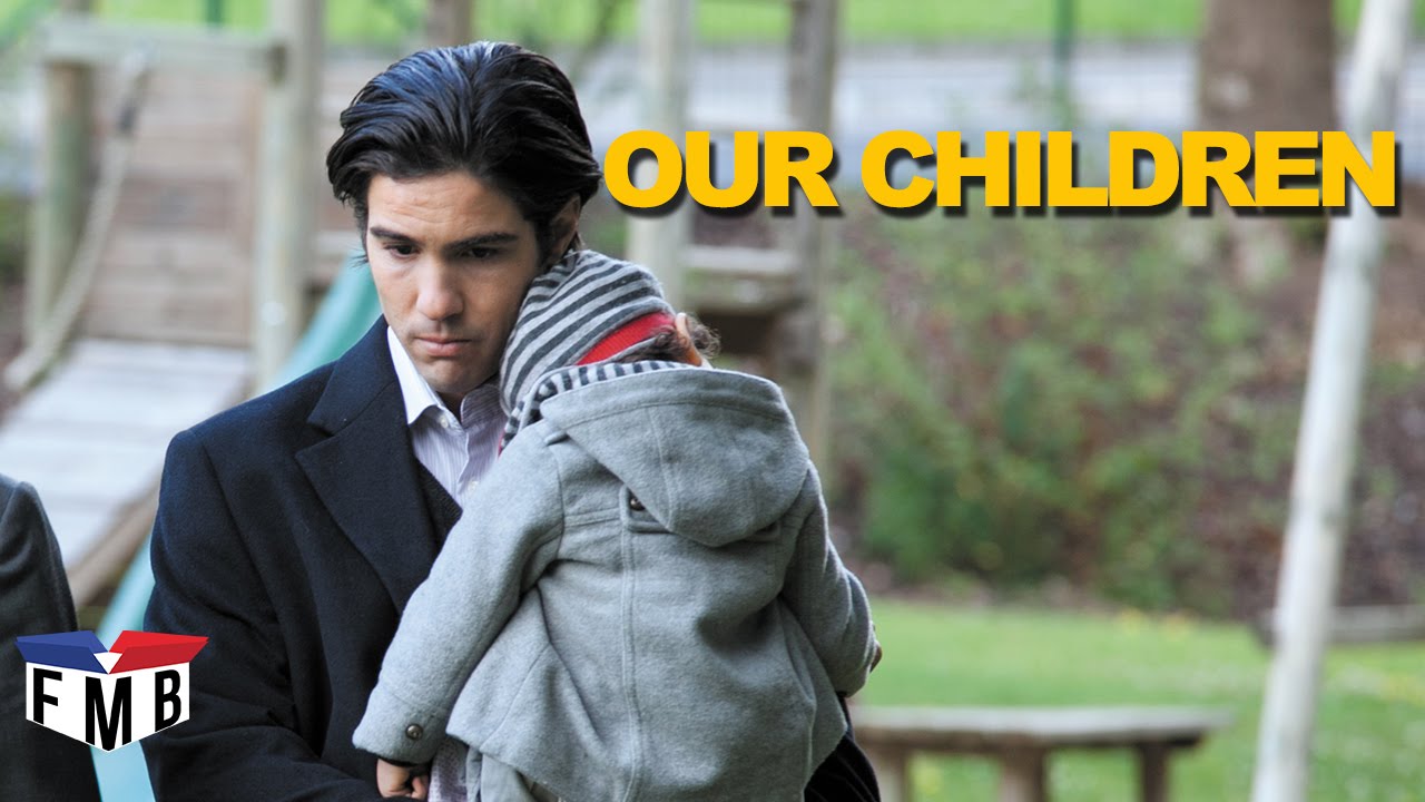 Our Children - Official Trailer #1 - French Movie - YouTube