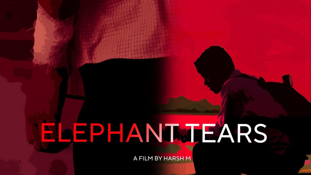 ELEPHANT TEARS | SHORT FILM TEASER. - YouTube