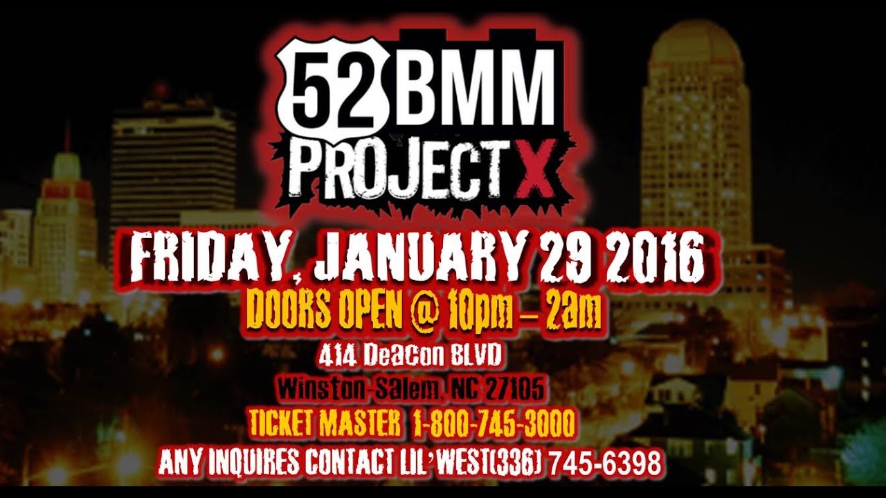 52 BMM PROJECT X - Winston - Salem, NC - YouTube