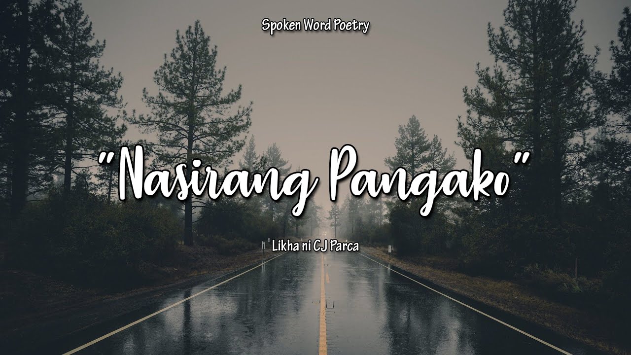 Nasirang Pangako | Spoken Word Poetry - YouTube