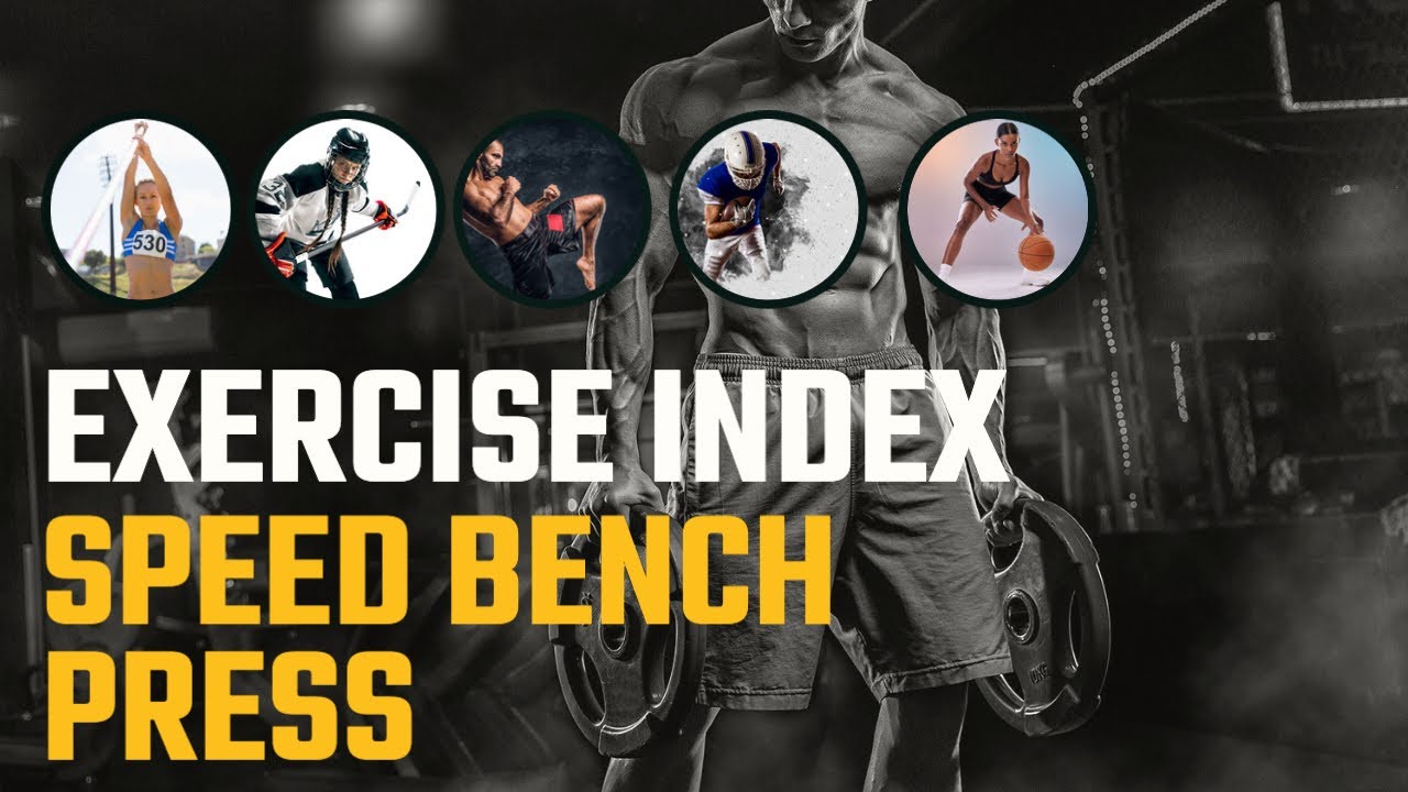 Exercise Index - The Speed Bench Press - YouTube