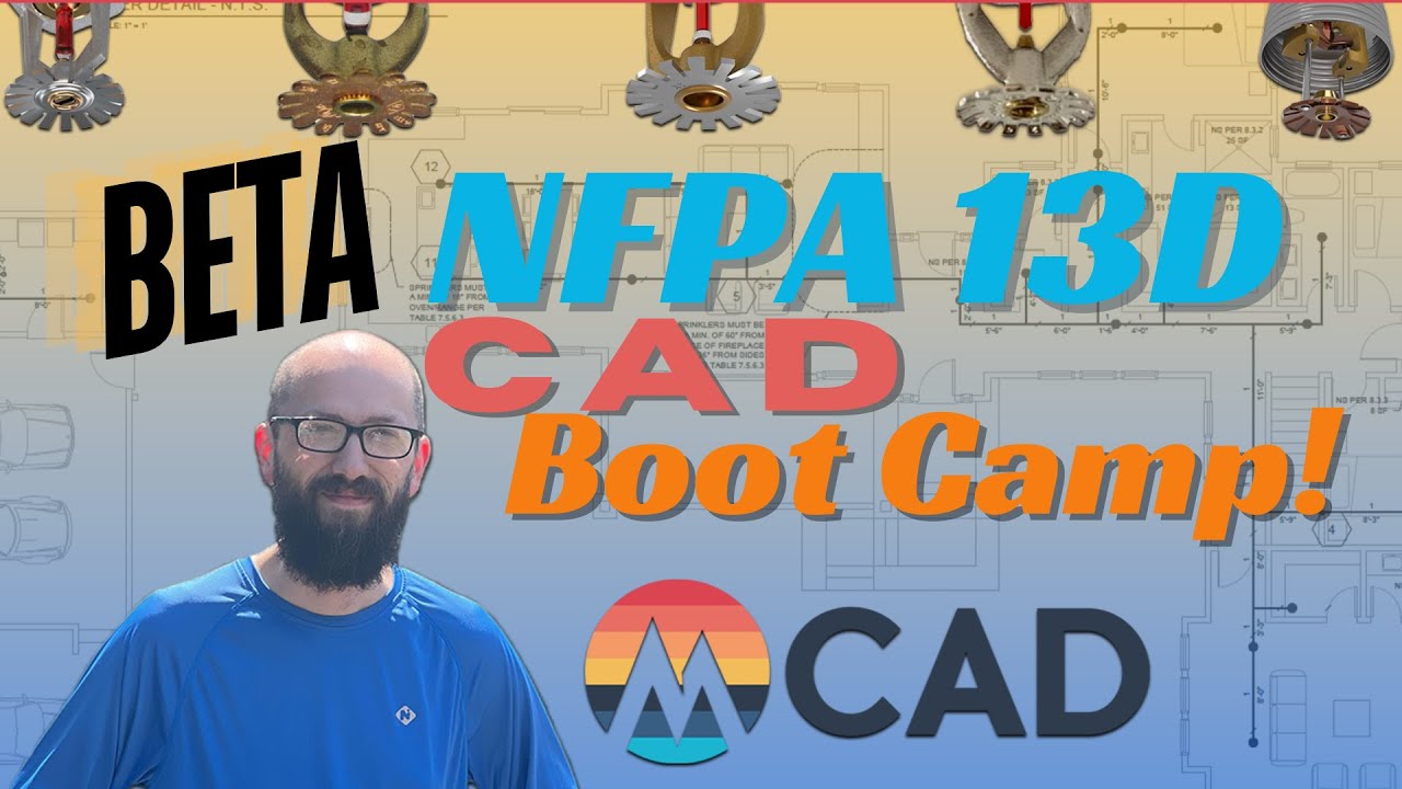 Join the NFPA 13D CAD Boot Camp BETA! - YouTube
