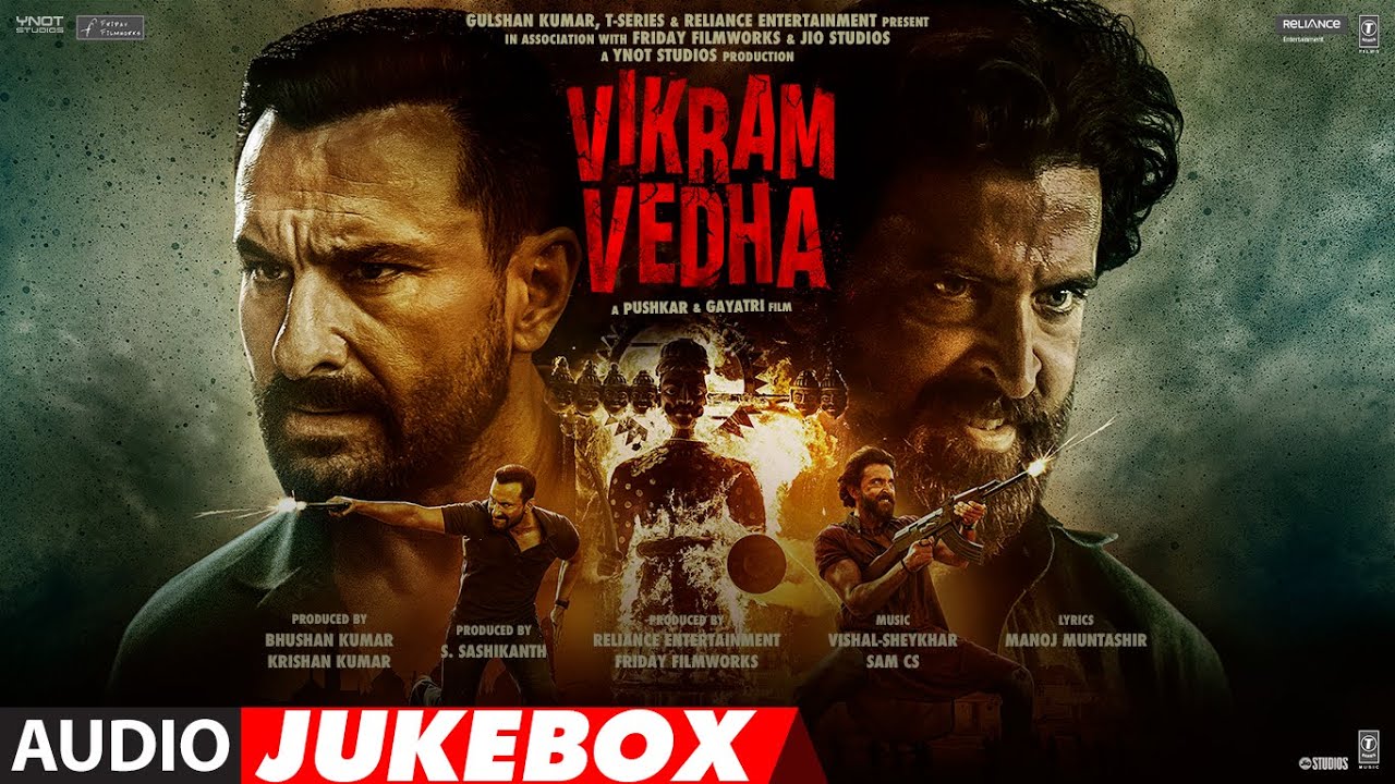 Vikram Vedha Full Album (Jukebox) Hrithik Roshan, Saif Ali Khan |Vishal ...