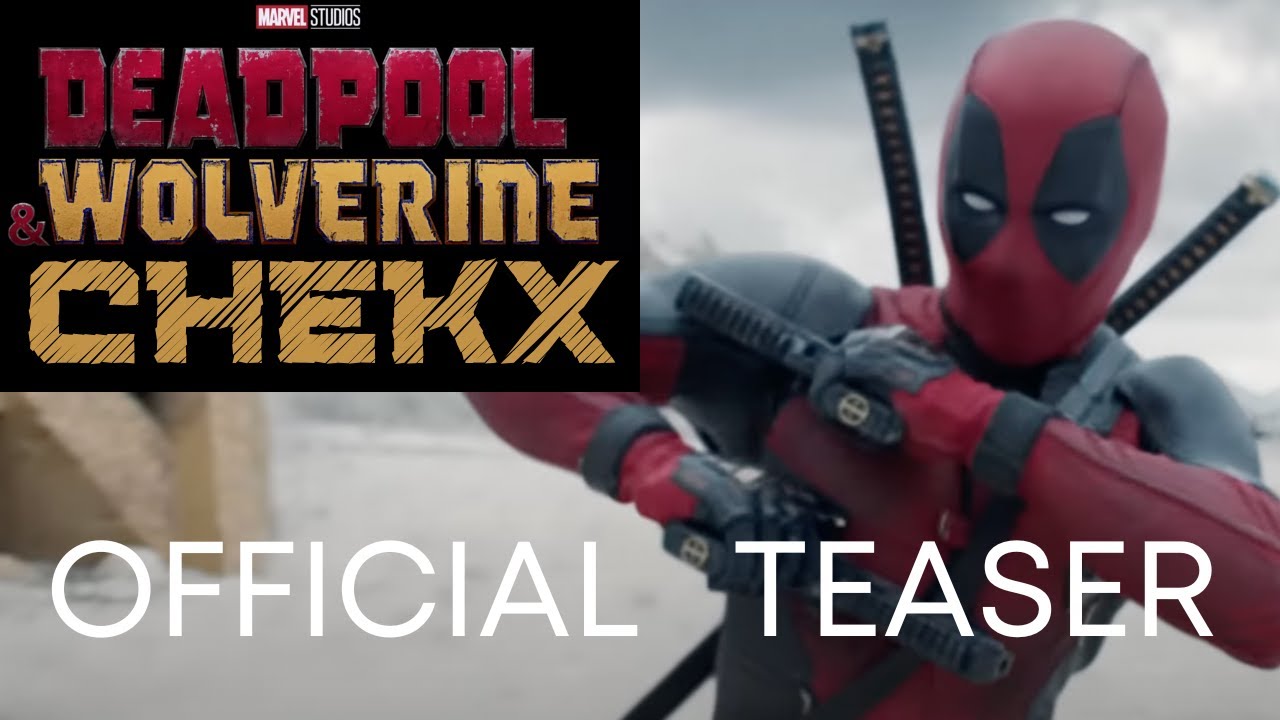 Deadpool 3 Wolverine & Chekx - Rapa Pam Pam (Official Teaser) - YouTube