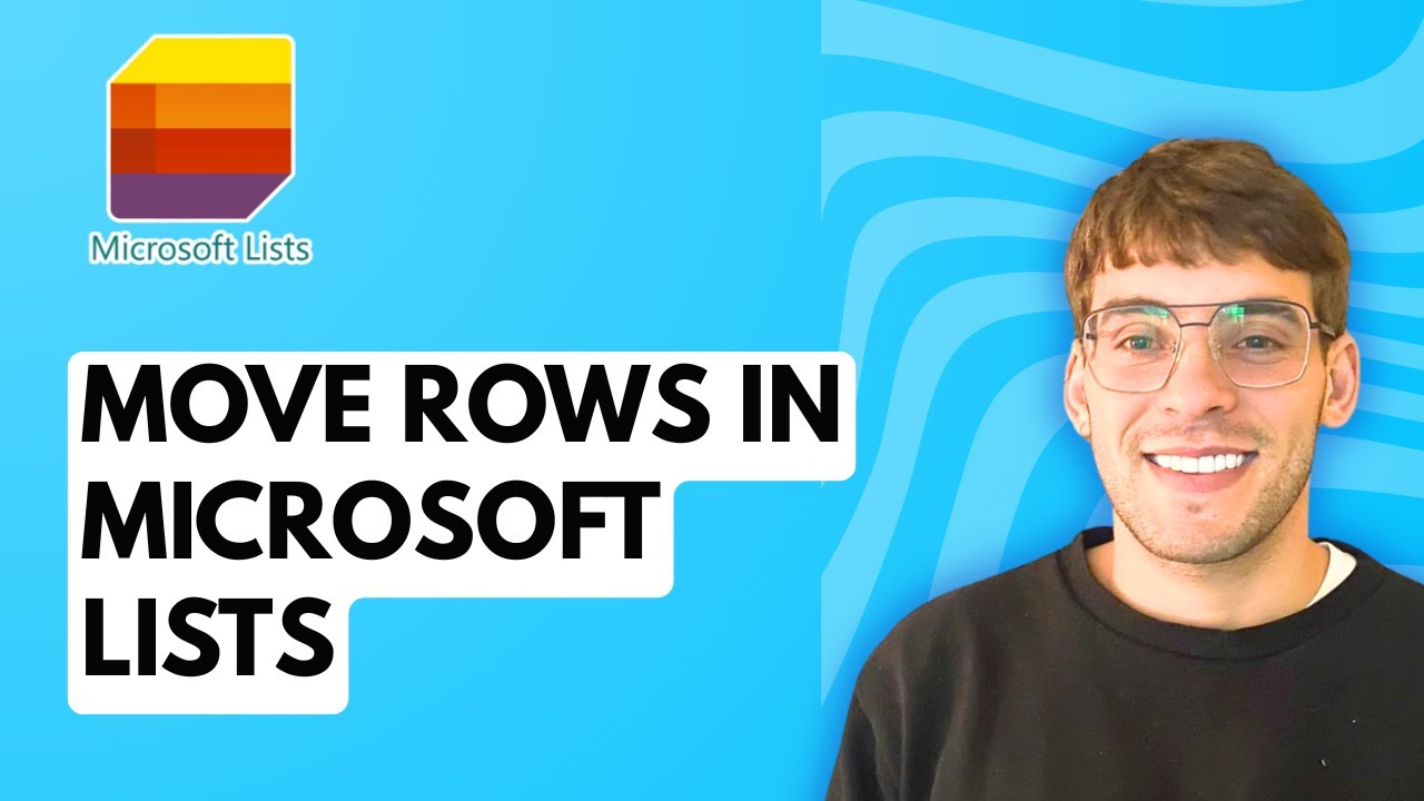 How to Move Rows in Microsoft Lists [2026 Full Guide] - YouTube
