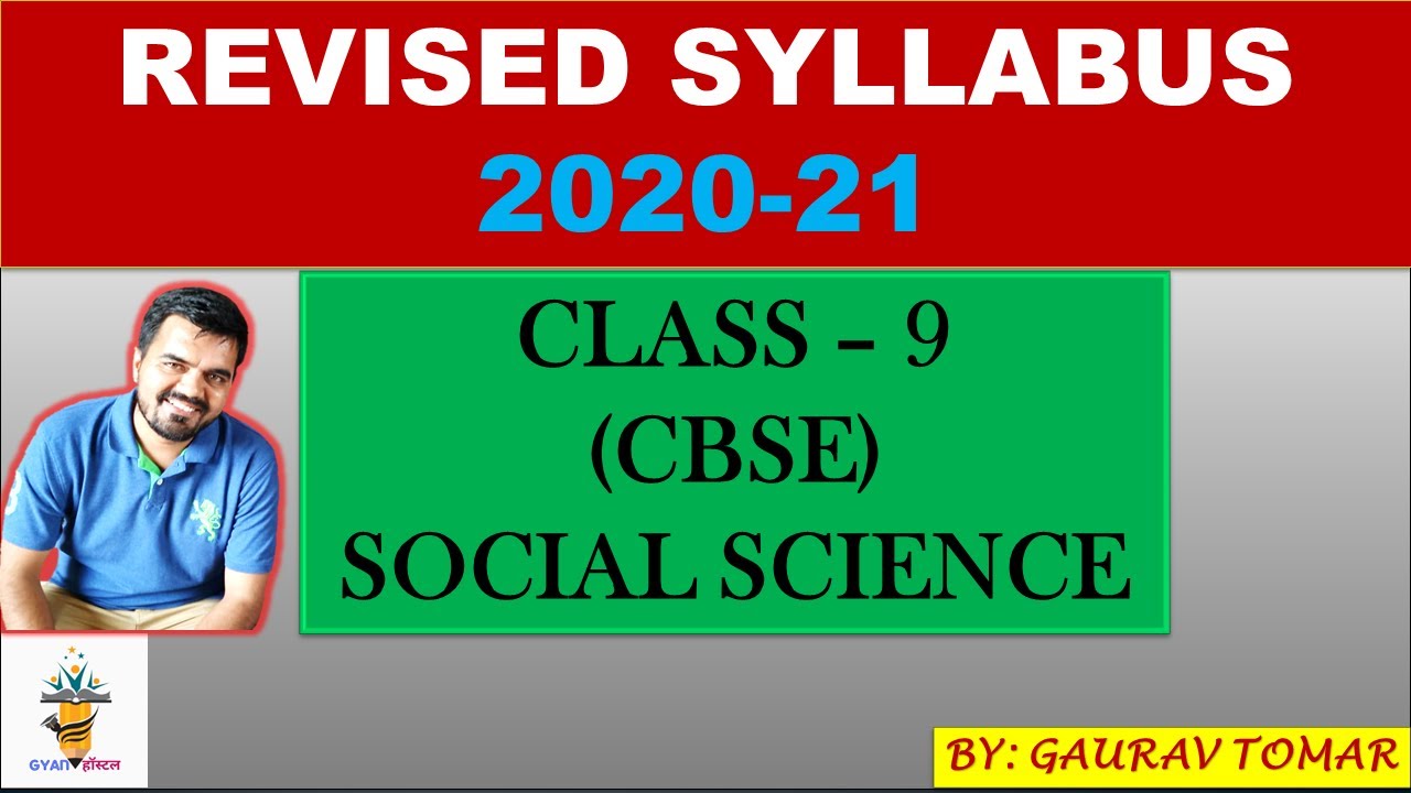Revised Syllabus Class 9 Social Science 2020 21 Cbse Class 9 Syllabus SST Gaurav Tomar revised-syllabus-class-9-social-science-2020-21-cbse-class-9-syllabus-sst-gaurav-tomar