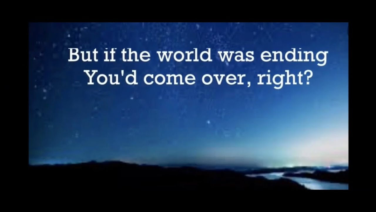 If the World Was Ending Song (JP Saxe and Julia Michaels) - YouTube
