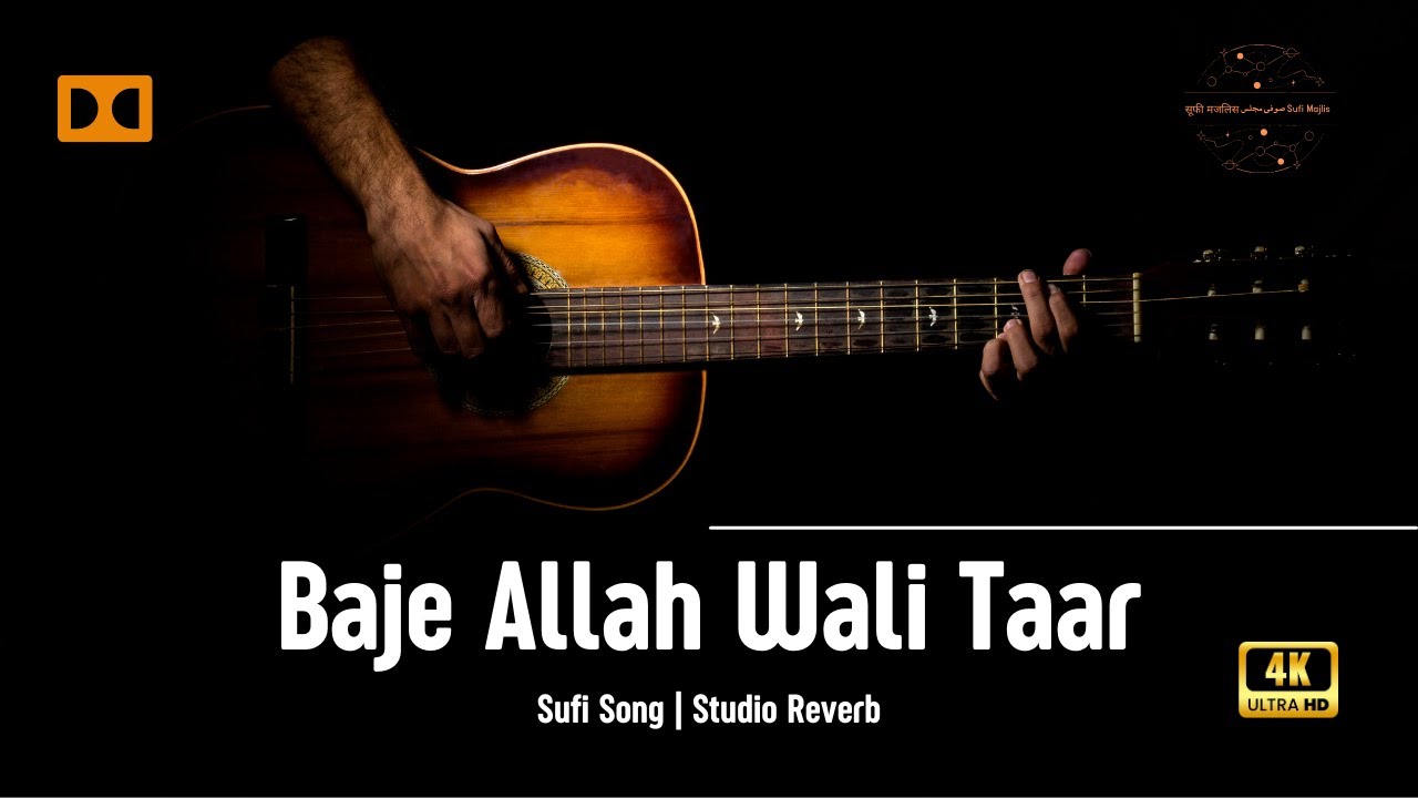 Baje Allah Wali Taar With Lyrics & English Translation| Dolby Sound ...